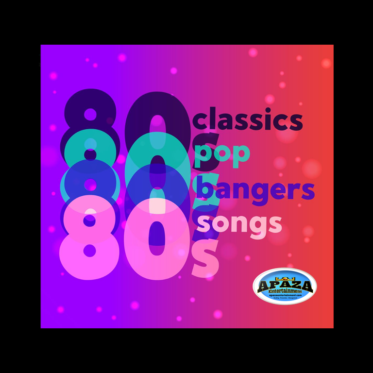 80 S POP CLASSICS DOWNLOAD Apaza Entertainment